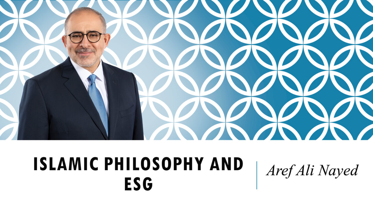Islamic Philosophy & ESG: A lecture by Dr. Aref Nayed | Kalam Research & Media